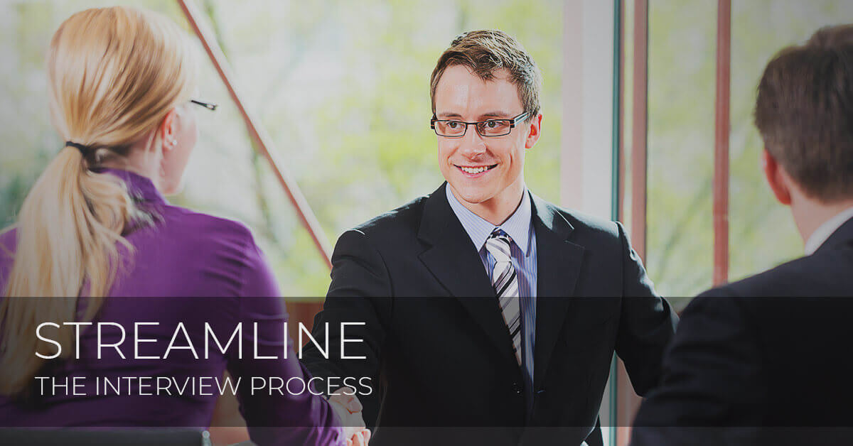 STREAMLINE THE INTERVIEW PROCESS - National PEO